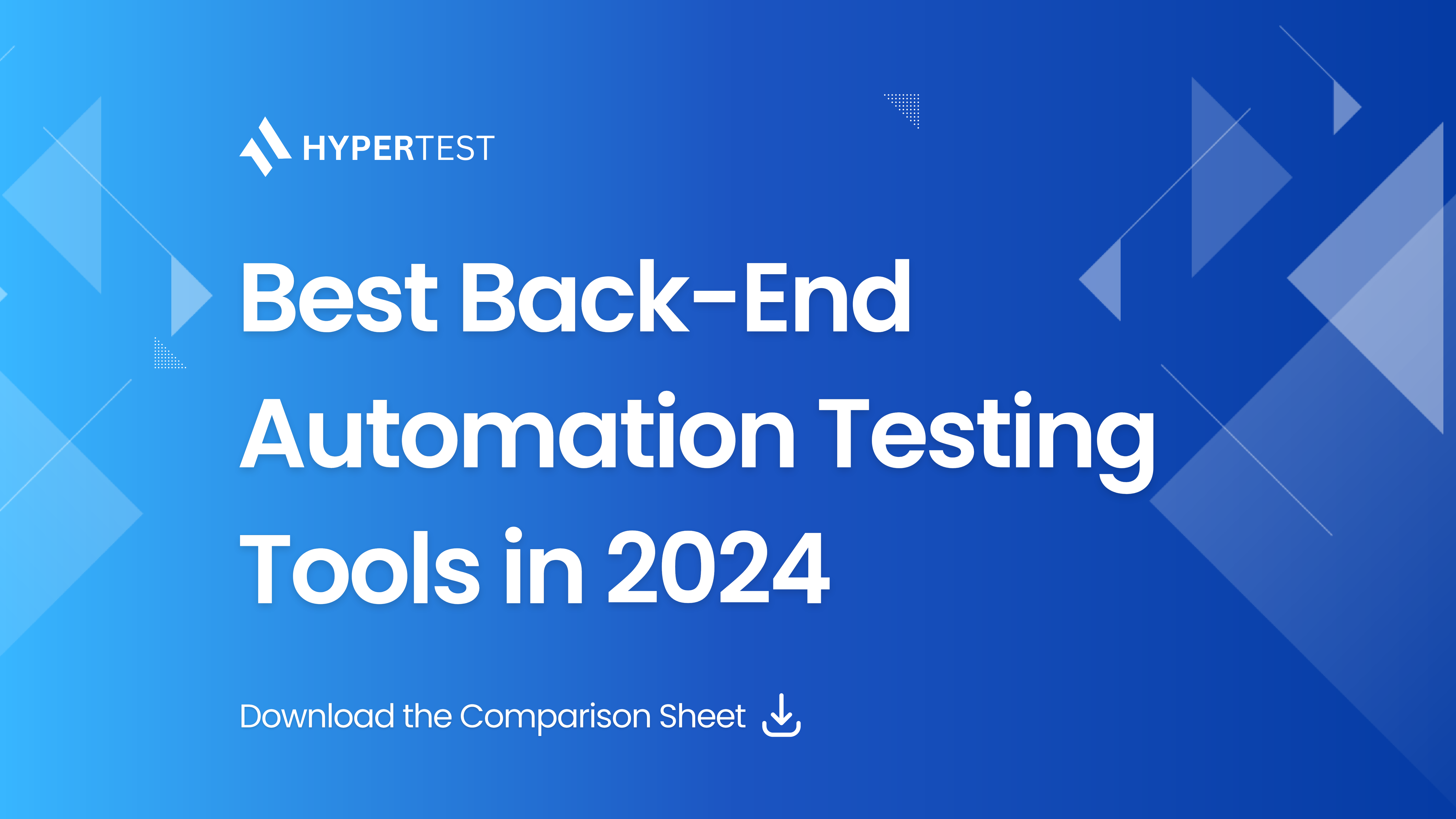 Best Back-End Automation Testing Tools 2024 Best Back-End Automation Testing Tools 2024